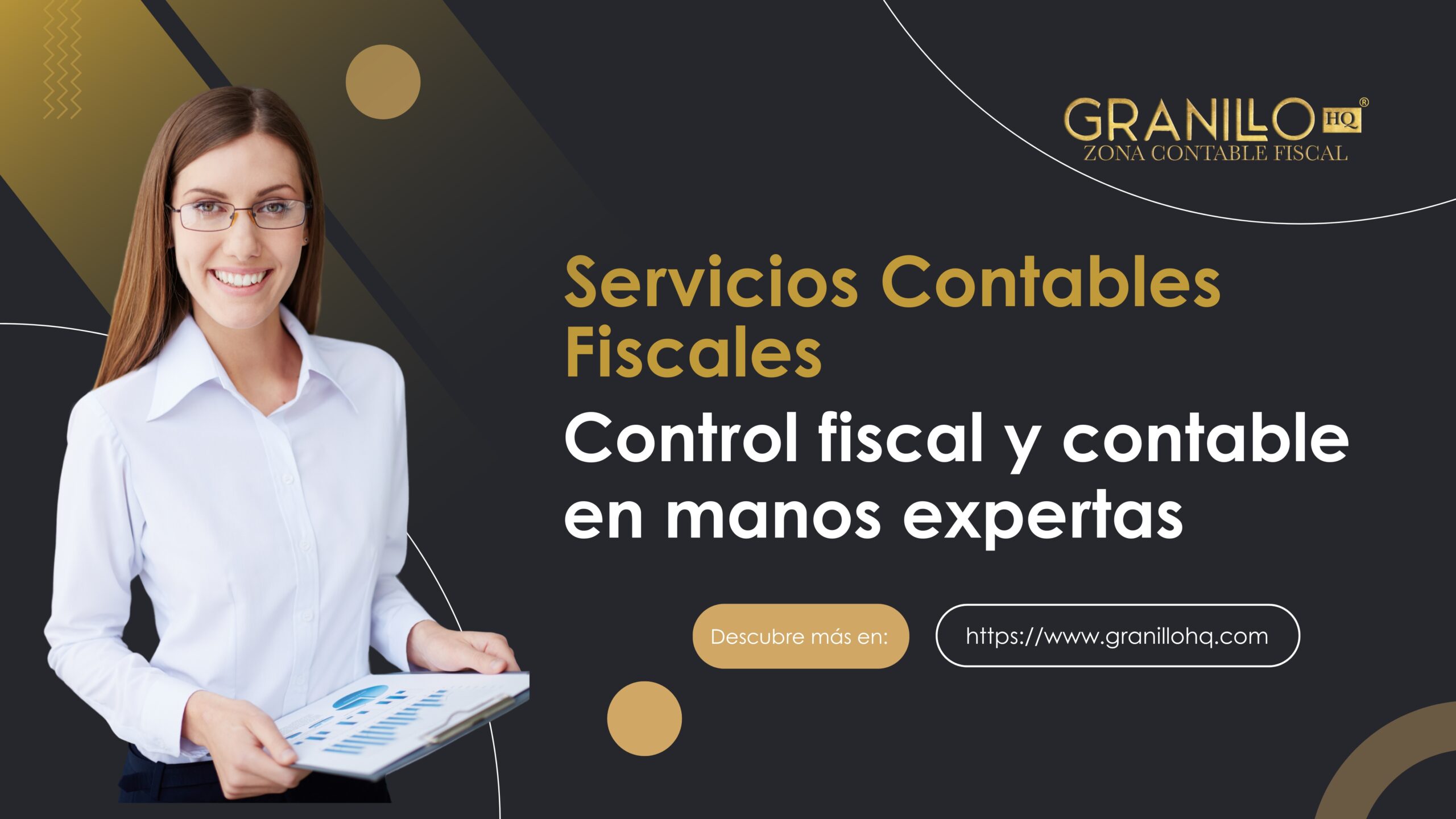 Importancia de los Servicios Contables Fiscales - GranilloHQ